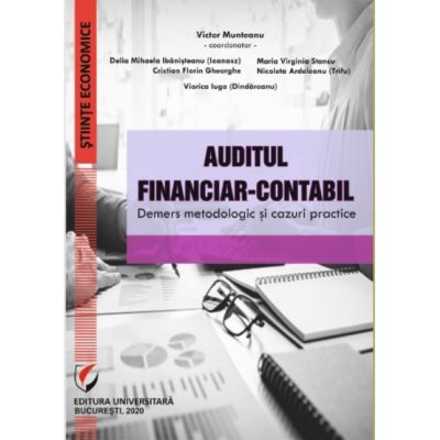 Auditul financiar-contabil - Victor Munteanu - Editie 2021