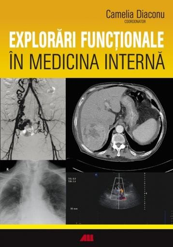 Explorari functionale in medicina interna Camelia Diaconu - Editie 2020