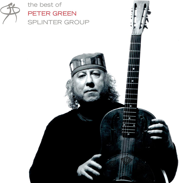 DLP PETER GREEN - THE BEST OF PETER GREEN SPLINTER GROUP