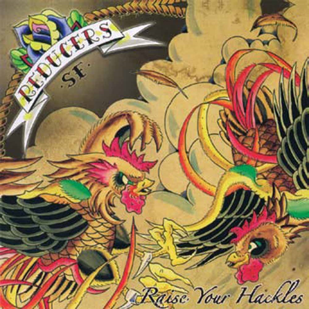 LP REDUCERS S.F. - RAISE YOUR HACKLES