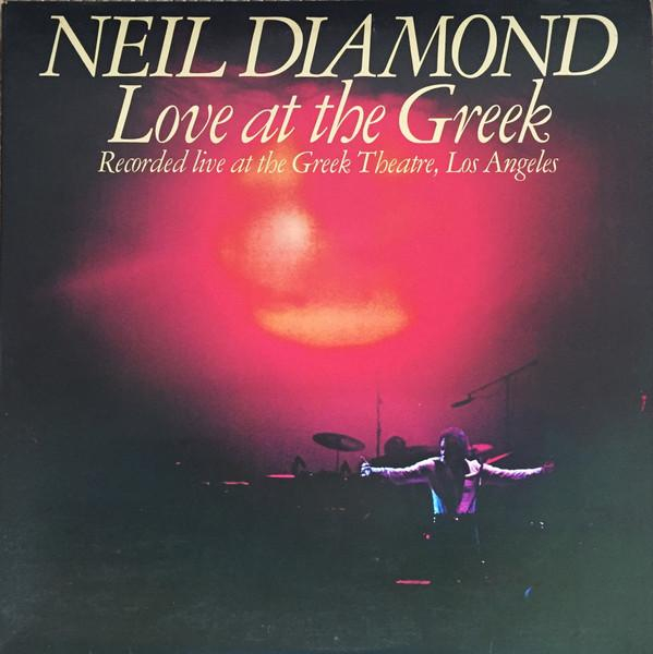Neil Diamond - Love At The Greek