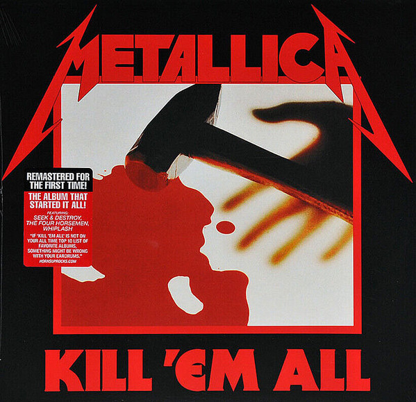 Metallica – Kill 'Em All LP
