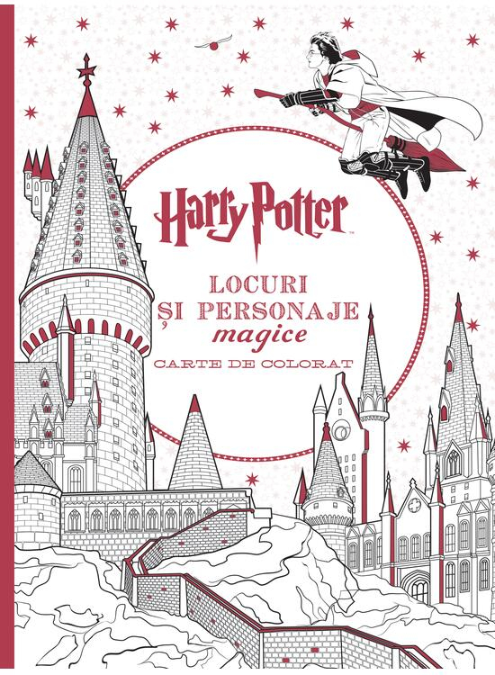 Colorat: Harry Potter. Locuri Si Personaje Magice. Carte De Colorat ...